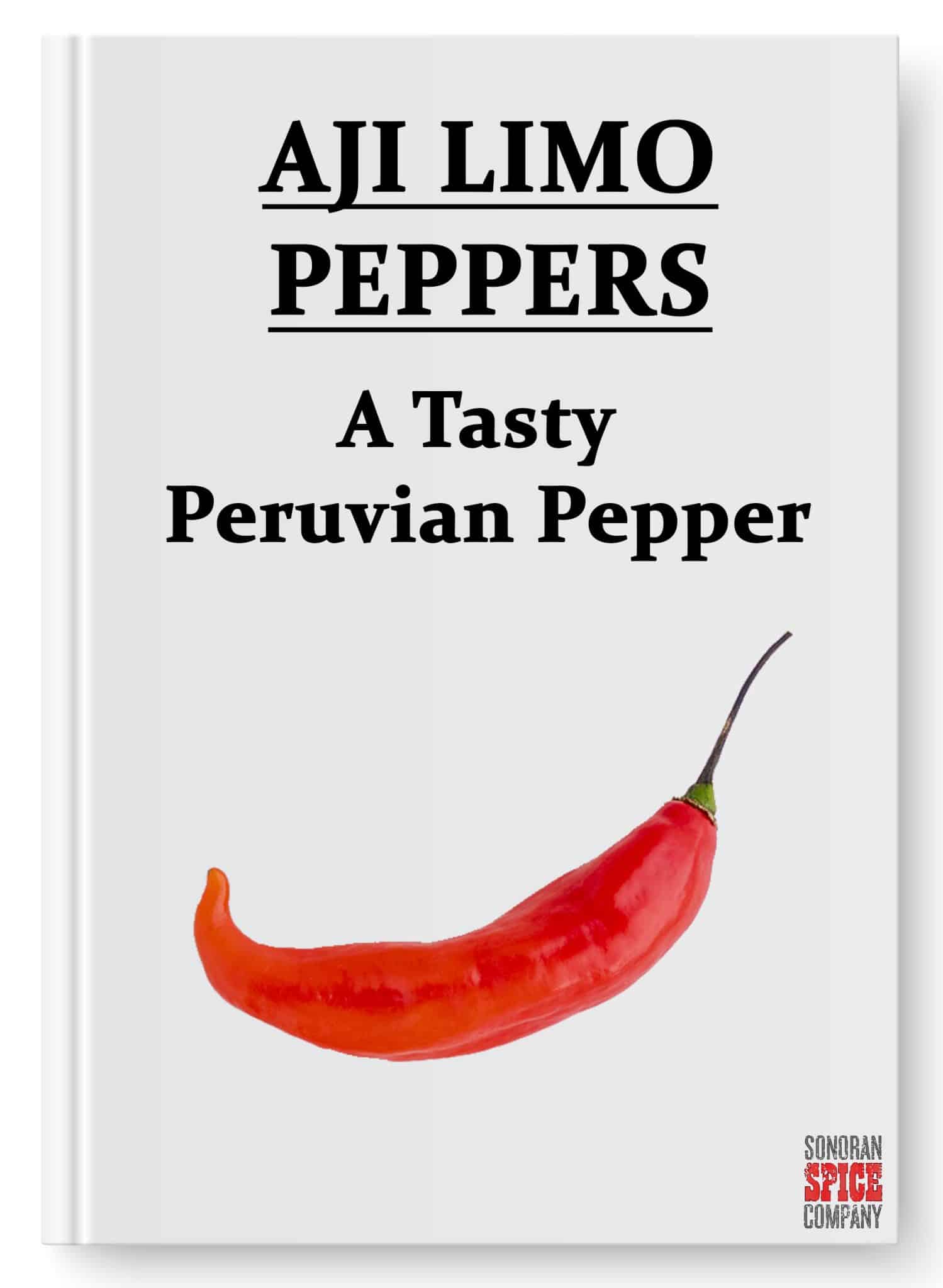 Aji Amarillo Pepper Guide - Sonoran Spice